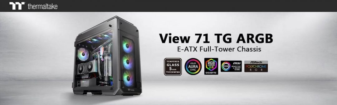 NP: Thermaltake View 71 Tempered Glass ARGB Edition Full-Tower Chassis ...